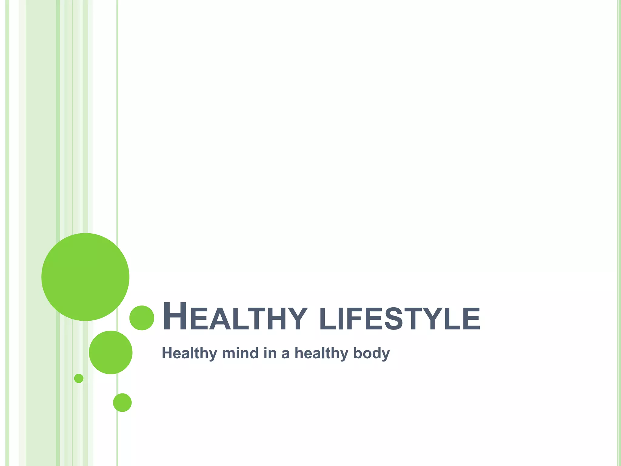 Healthy lifestyle | PPTX