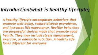 HEALTHY LIFESTYLE POWERPOINT PRESENTATION | PPT