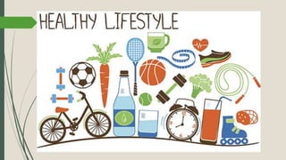 Healthy lifestyle | PPT