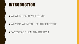 Healthy lifestyle ppt | PPTX