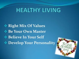 Healthy living | PPT