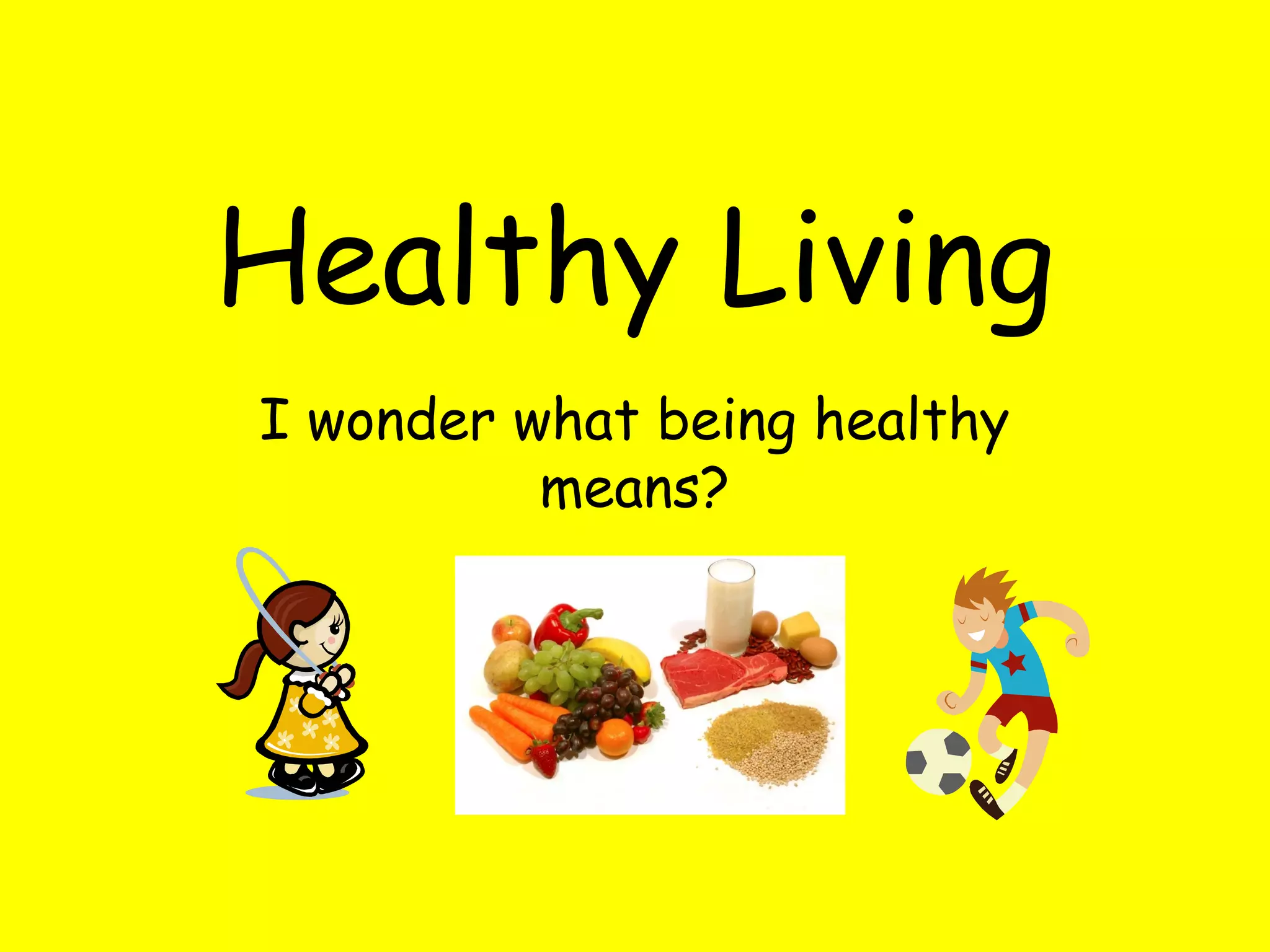 Being Healthy | PPT