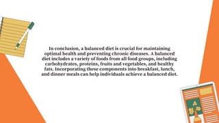 Ideal balanced diet for breakfast lunch and dinner | PPT