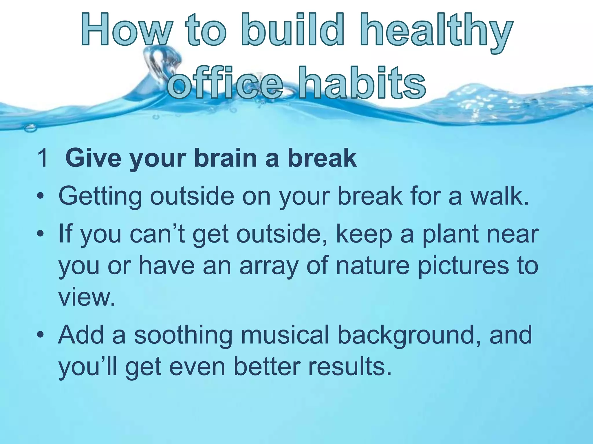 Healthy office habits | PPT