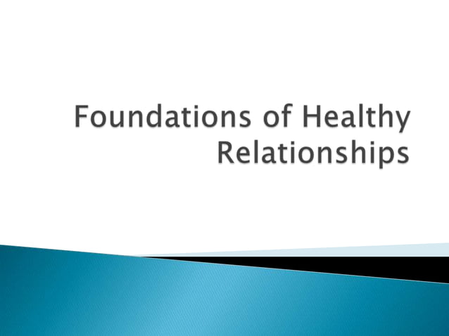 Healthy relationships | PPT