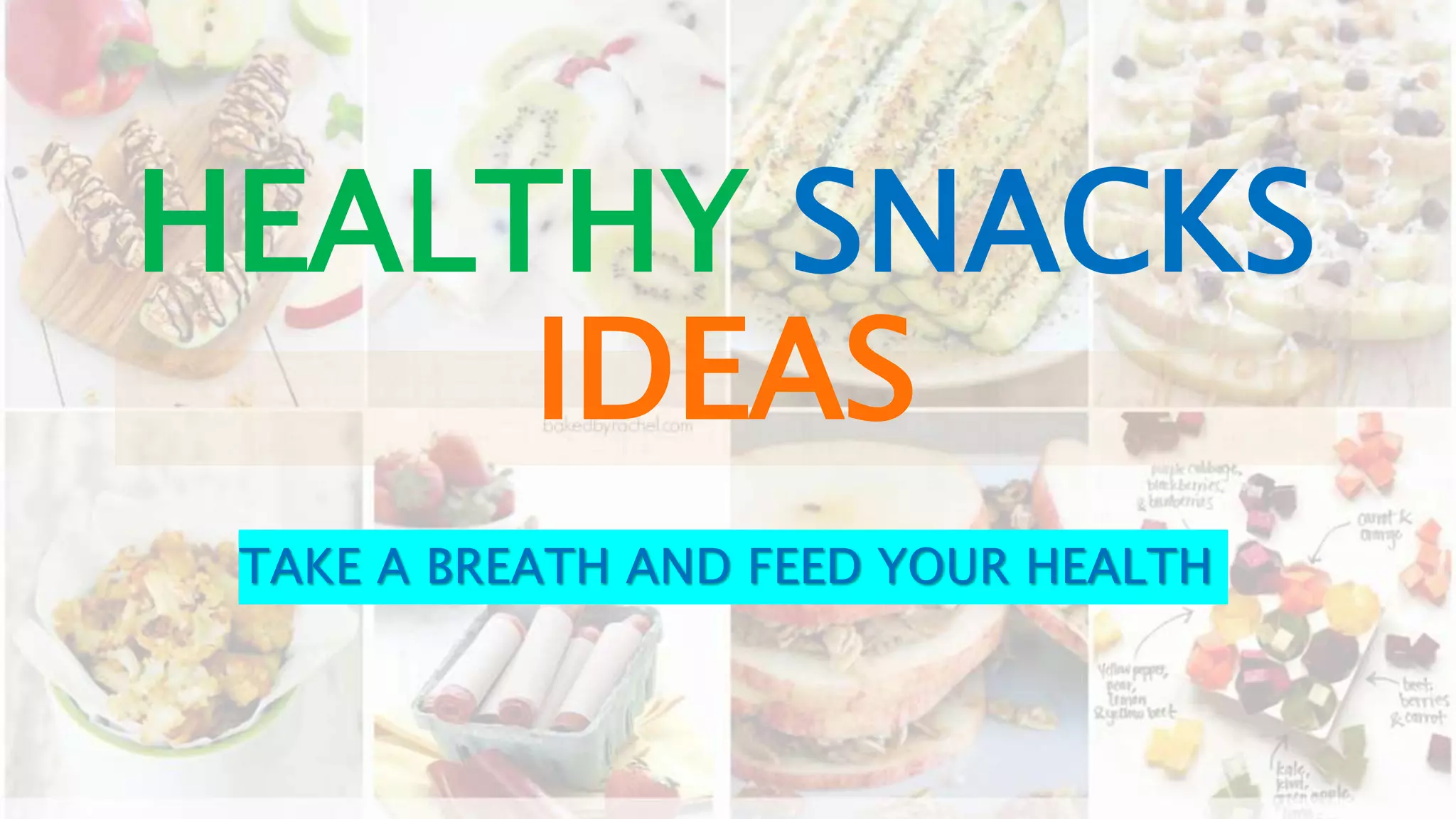 Healthy snacks ideas | PPTX
