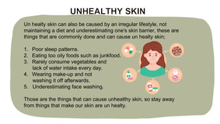 healty skin by jubeh,cha2,acis.pptx