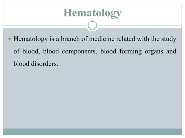 Intro to Heamatology and blood part 1 | PPTX | Blood Disorders ...