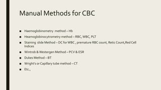 Heamatology test and techniques | PPTX