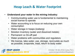 Heap leach op and water footprint | PPTX