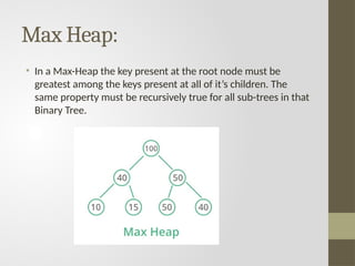 Max Heap, Min Heap, Heapify, Heap sort, Build max Heap | PPTX
