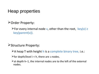 Heaps & Adaptable priority Queues | PPT