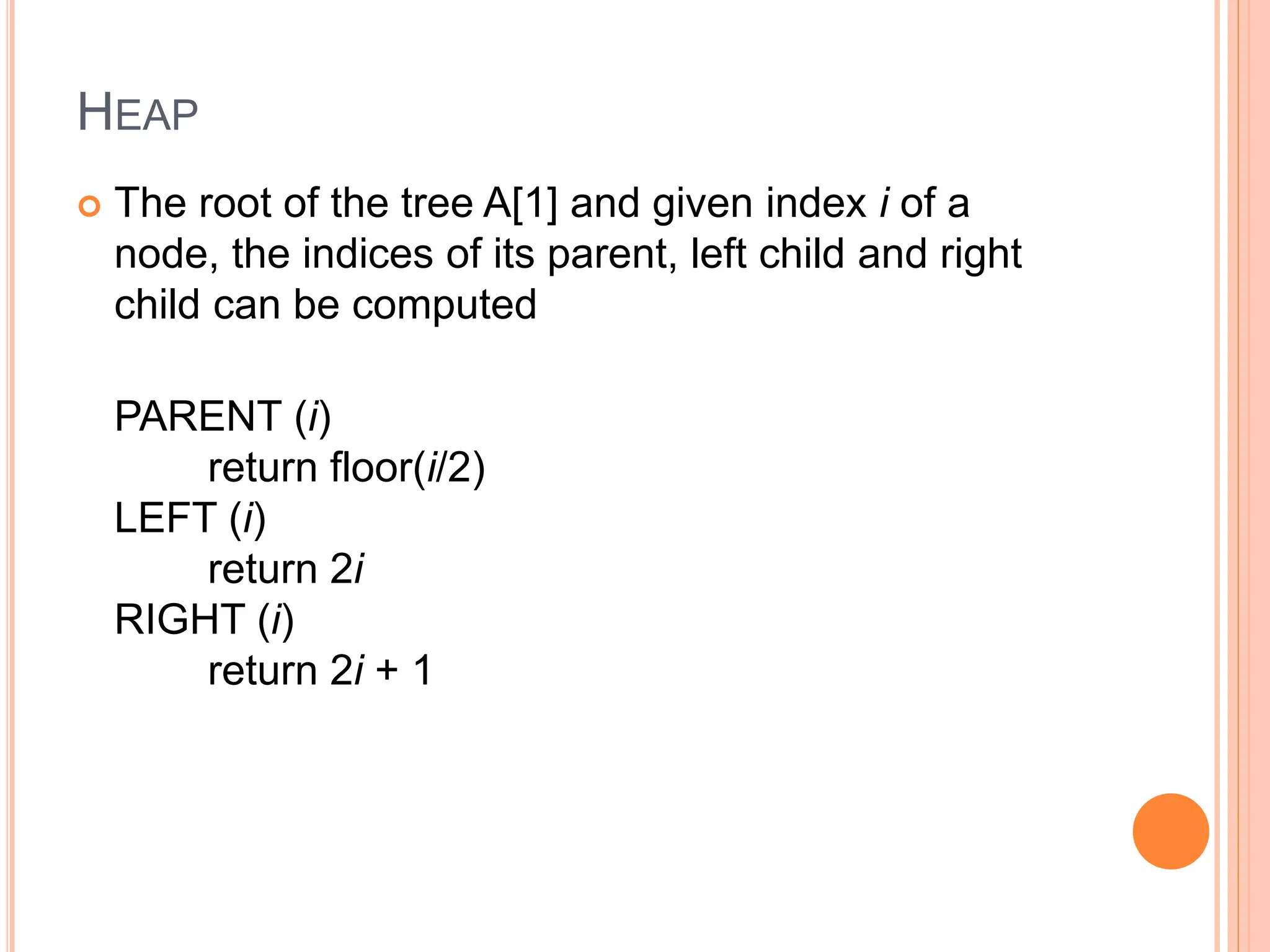 Heap Sort In The Design Anad Analysis Of Algorithms Ppt Computing