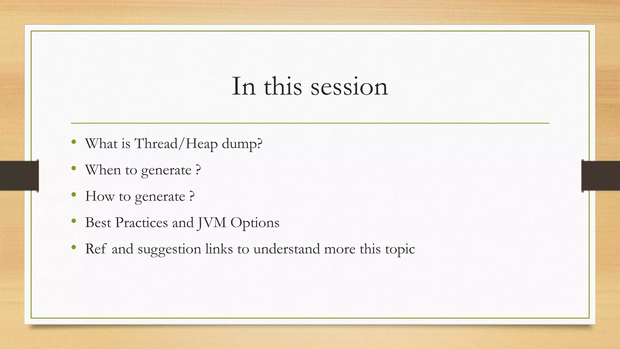 Heap & thread dump | PPT | Programming Languages | Computing
