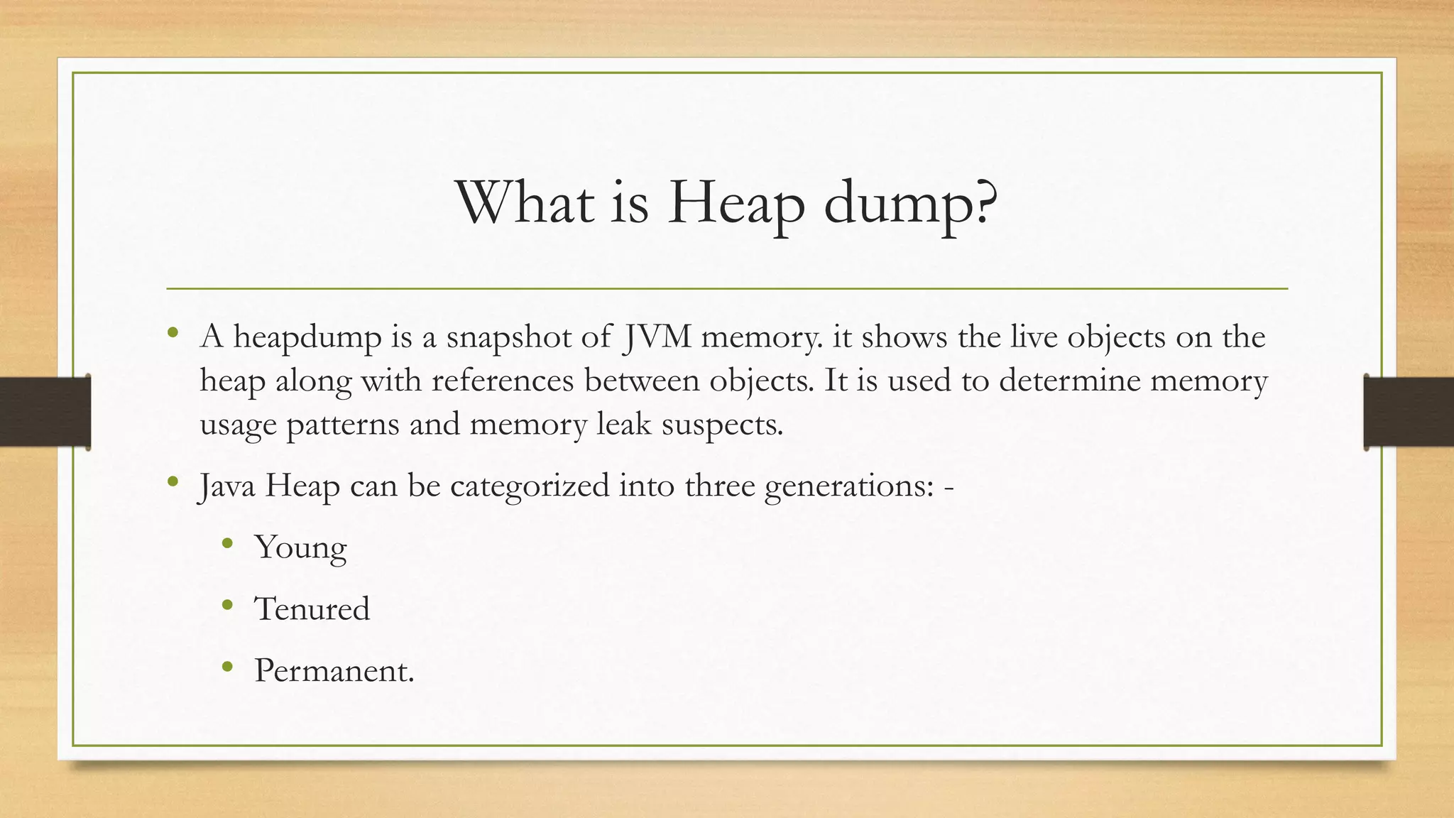 Heap And Thread Dump Ppt