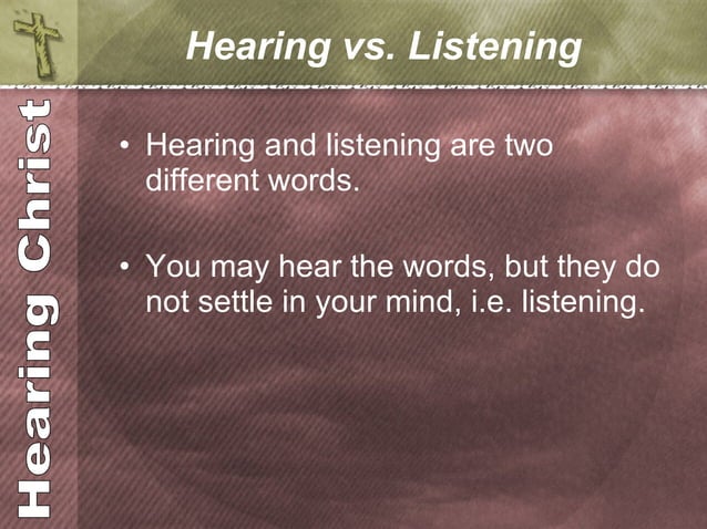 Hearing Christ | PPT