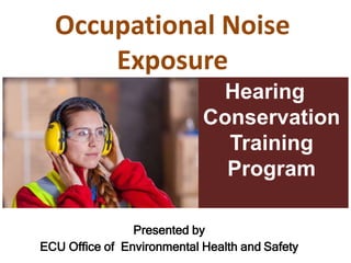 Occupational Hearing-Conservation-Training | PPTX