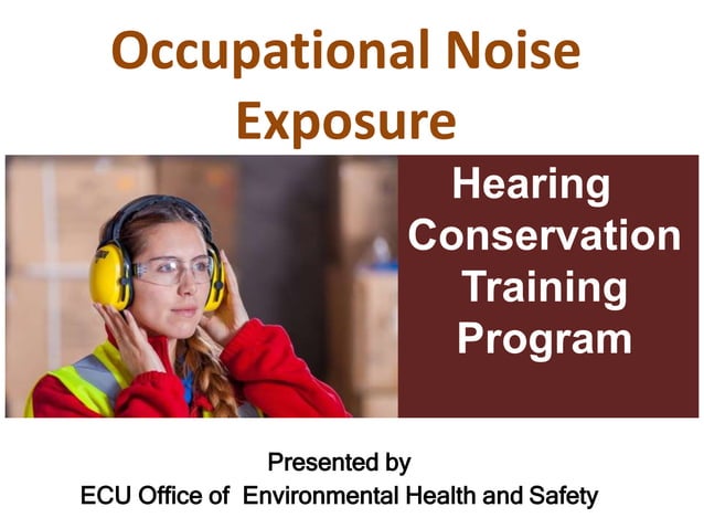 Occupational Hearing-Conservation-Training | PPTX