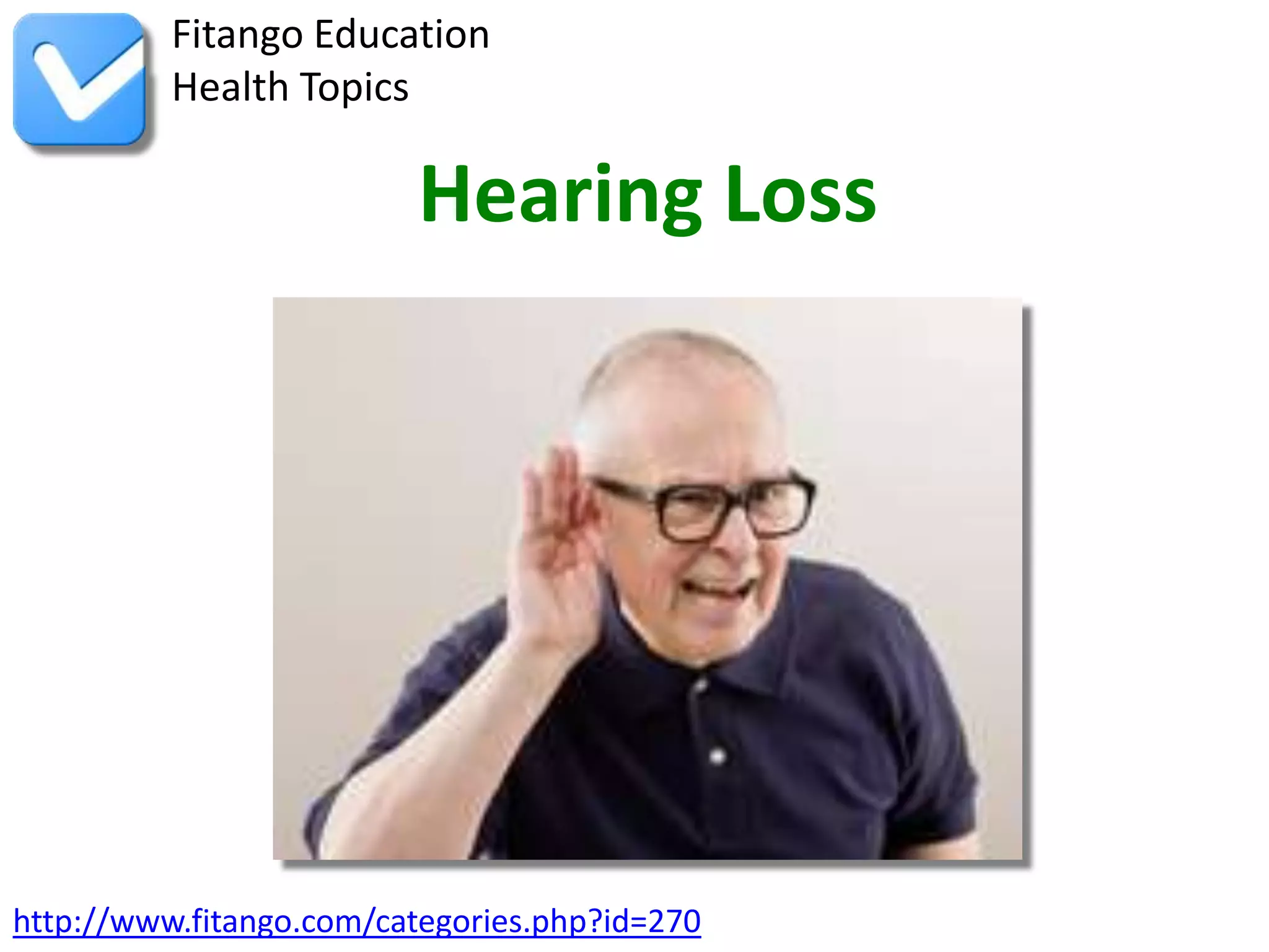 Hearing Loss | PPT