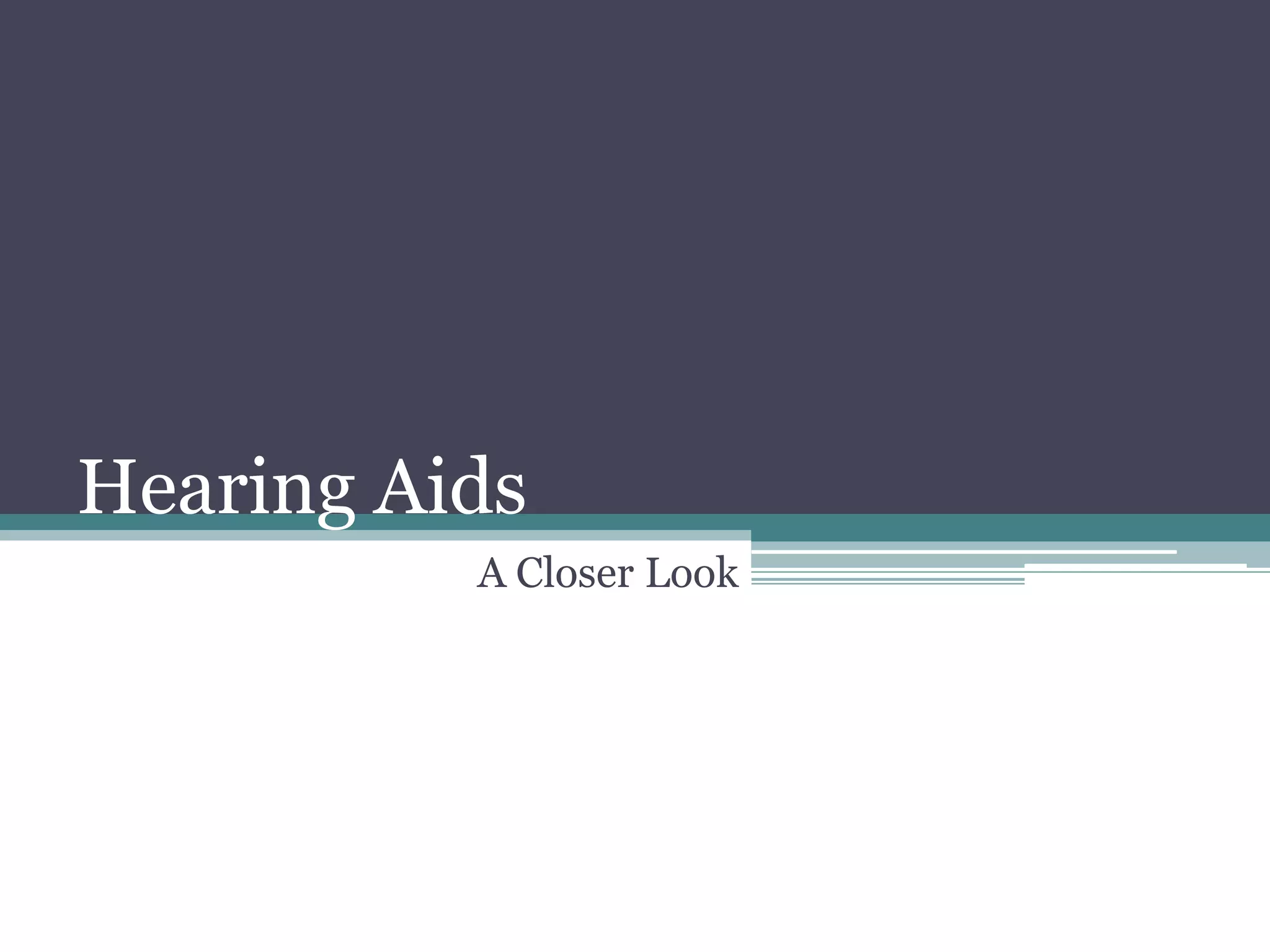 Hearing aids | PPTX