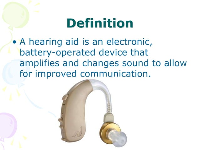 Hearing aids | PPTX | Digital Audio | Computer Software and Applications