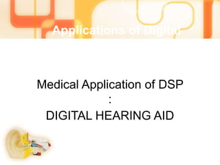 Digital Hearing aid | PPTX