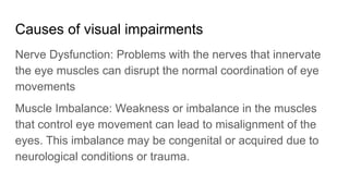 Hearing and visual impairments and it's causes | PDF