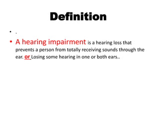 Hearing impairment | PPTX