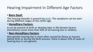Hearing impairment | PPTX