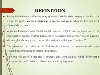 Hearing impairment (Psychology) | PPTX