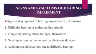 HEARING IMPAIRMENT.pptx
