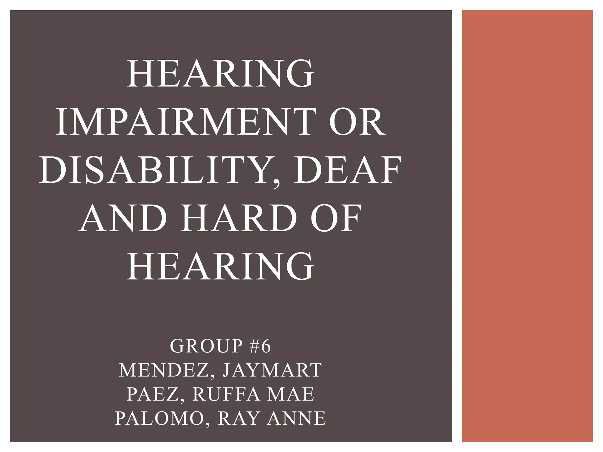 HEARING IMPAIRMENT-PPT.pptx