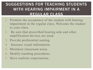 HEARING IMPAIRMENT-PPT.pptx | Digital Audio | Computer Software and ...