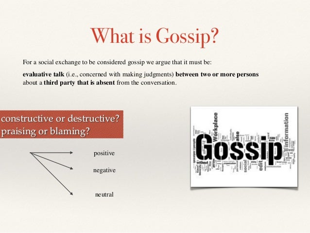 Hearing it through the grapevine: Positive and negative workplace go…