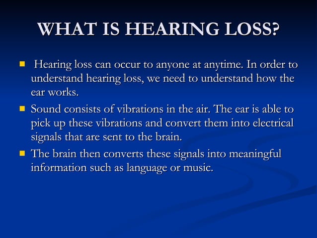 Hearing Losspowerpoint | PPT