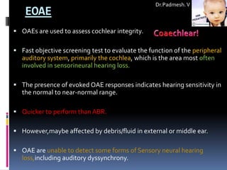 Hearing Screening in Newborns.. Dr.Padmesh | PPTX