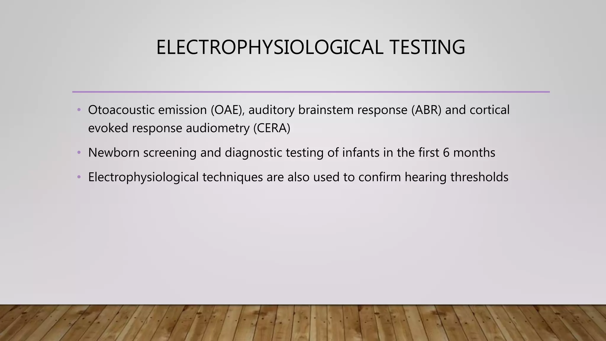 Hearing tests in children | PPTX
