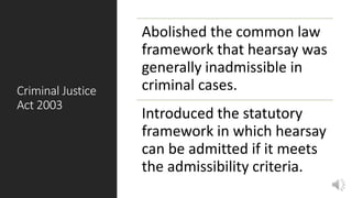 Hearsay in English Law powerpoint | PPTX