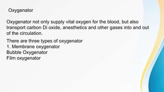 HEART-LUNG MACHINE (heart lung machine).pptx