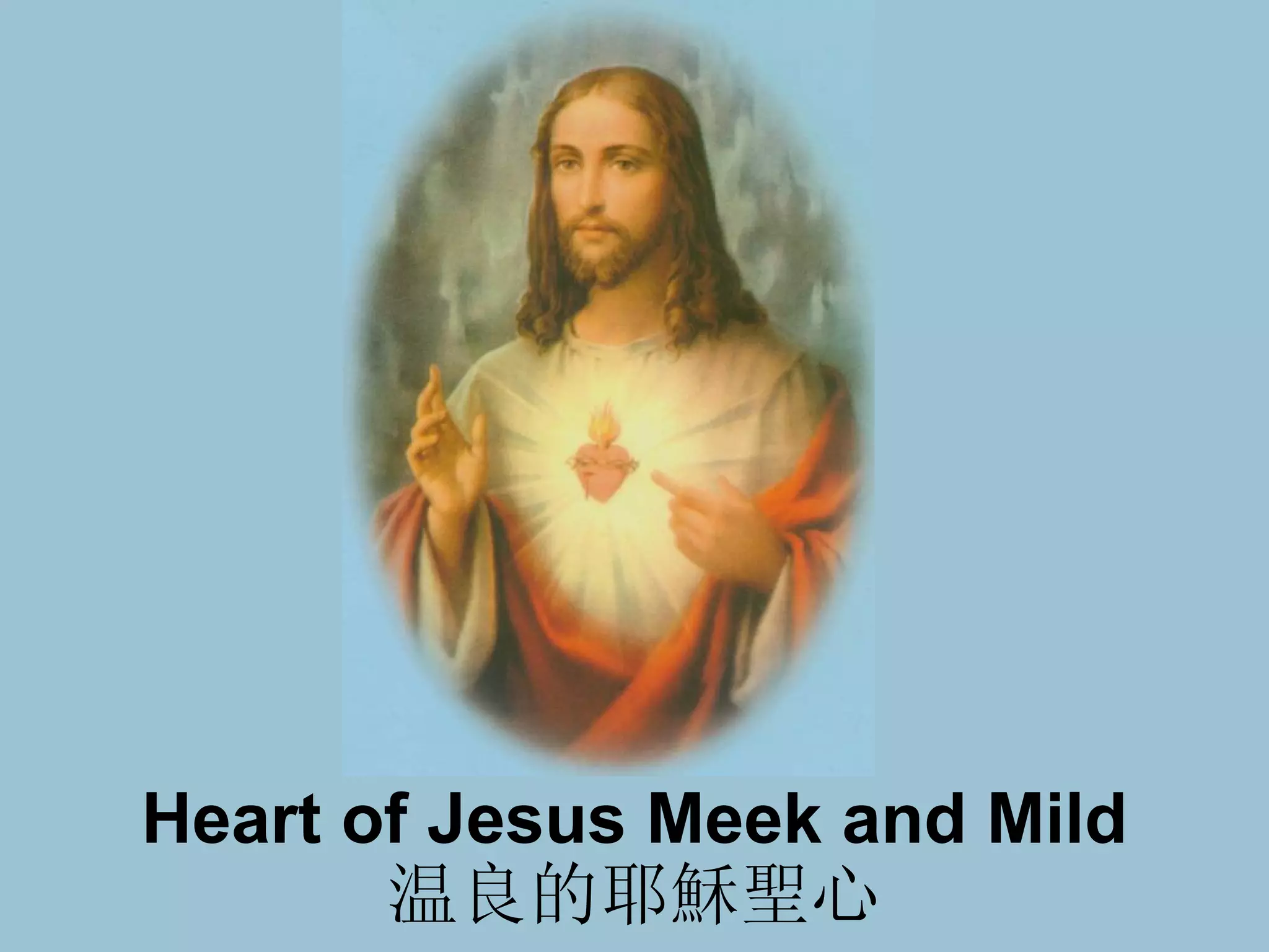 Heart Of Jesus Meek And Mild | PPT | Christianity | Religion & Spirituality