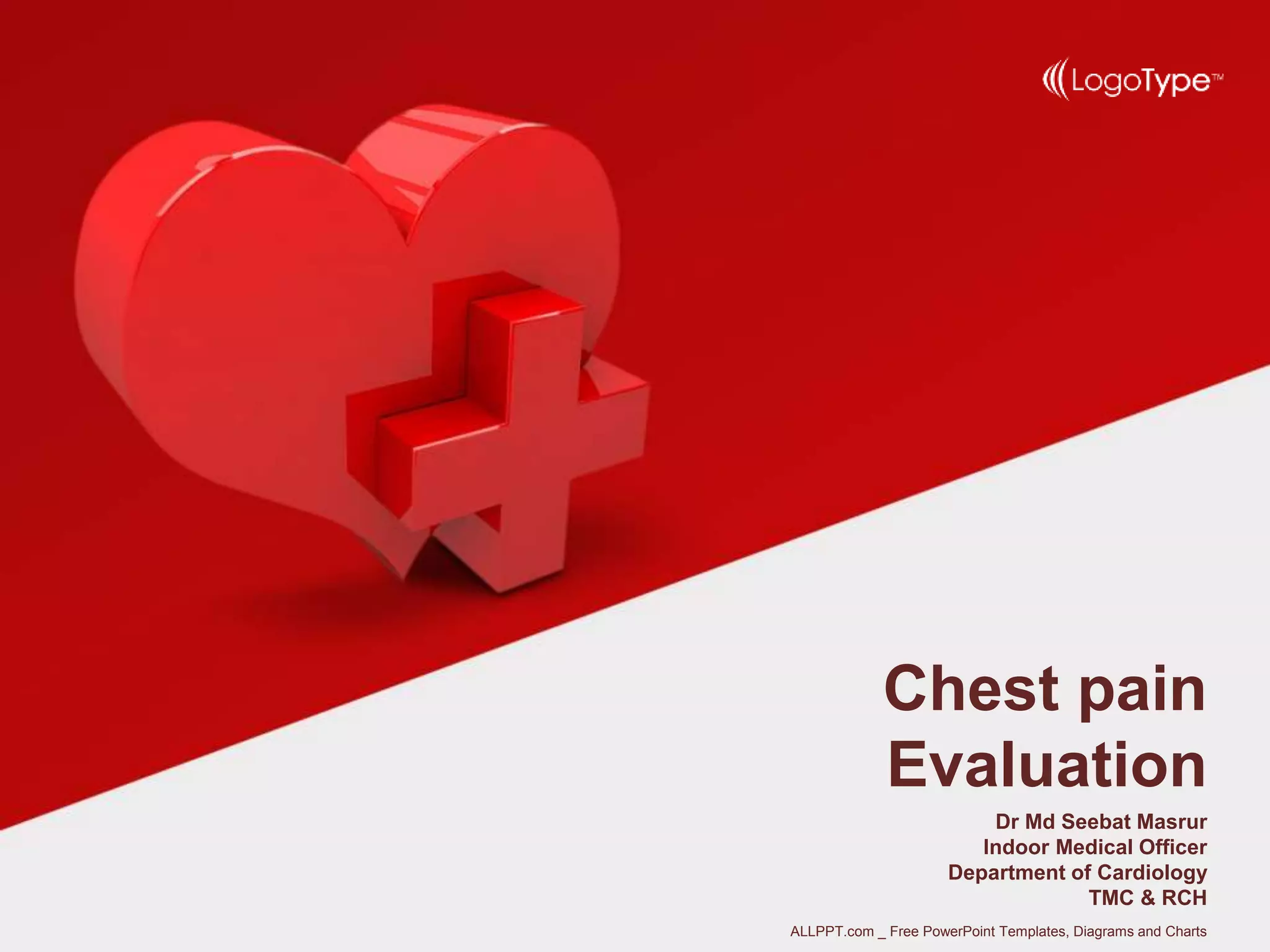 Chest pain under evaluation | PPTX