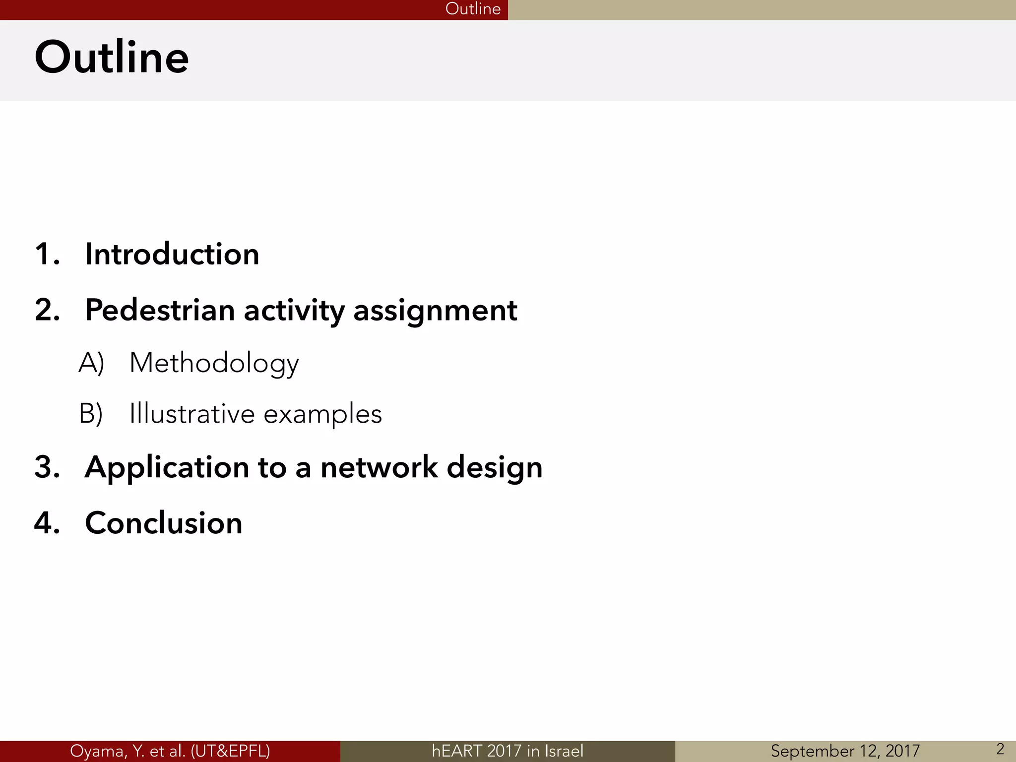 Yuki Oyama - Markov assignment for a pedestrian activity-based network design problem | PDF