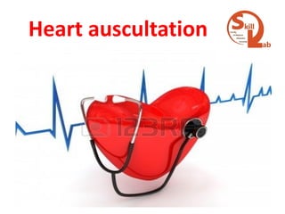 Heart and Chest auscultation and heart sounds | PDF
