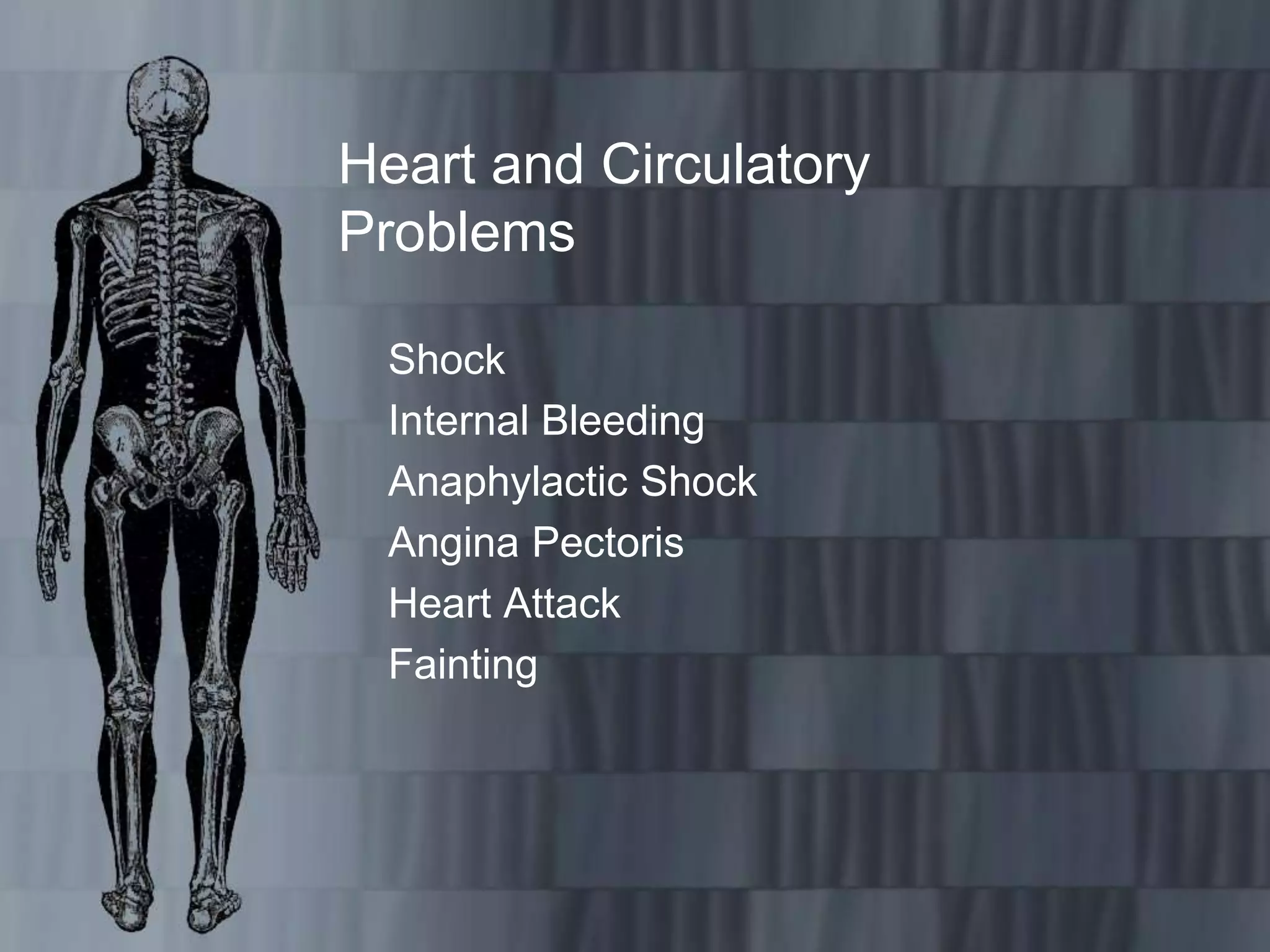 Heart and circulatory problems | PPT