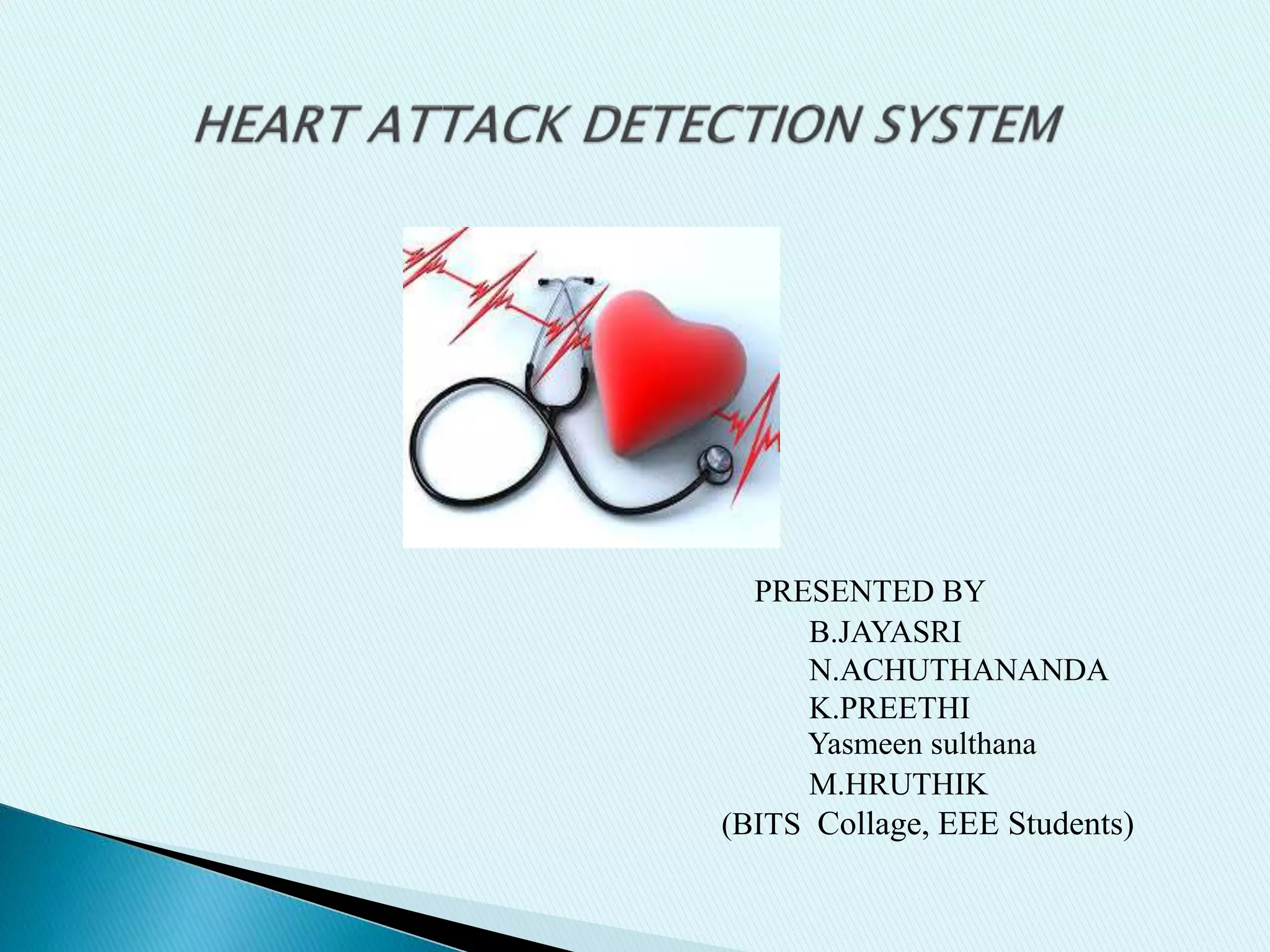HEART ATTACK DETECTION SYSTEM | PPTX