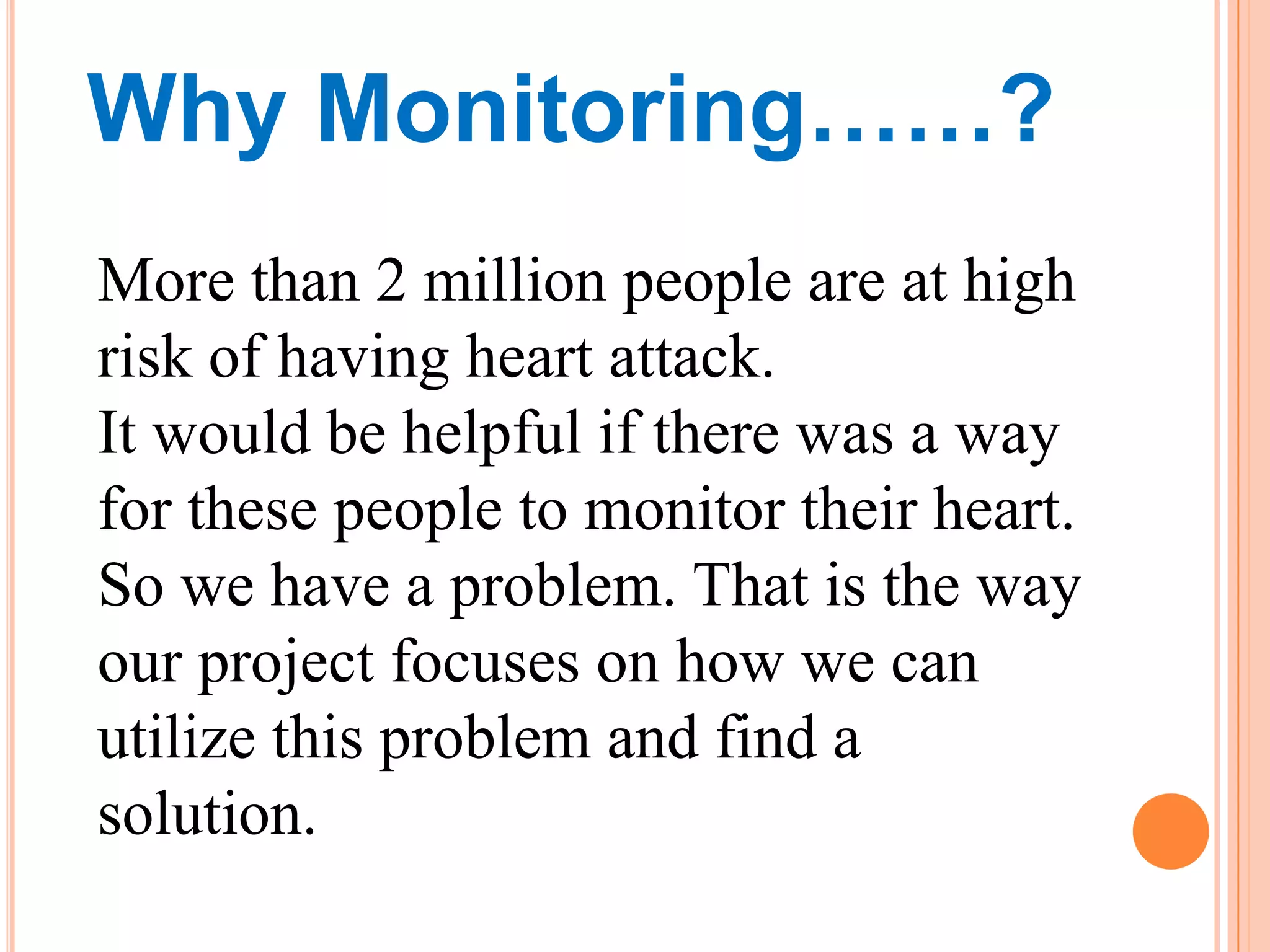 Heart beat monitor system PPT | PPTX