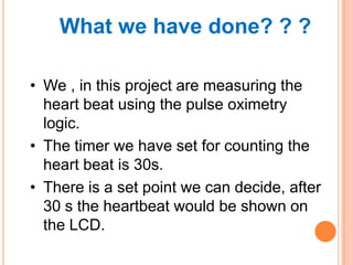 Heart beat monitor system PPT | PPTX