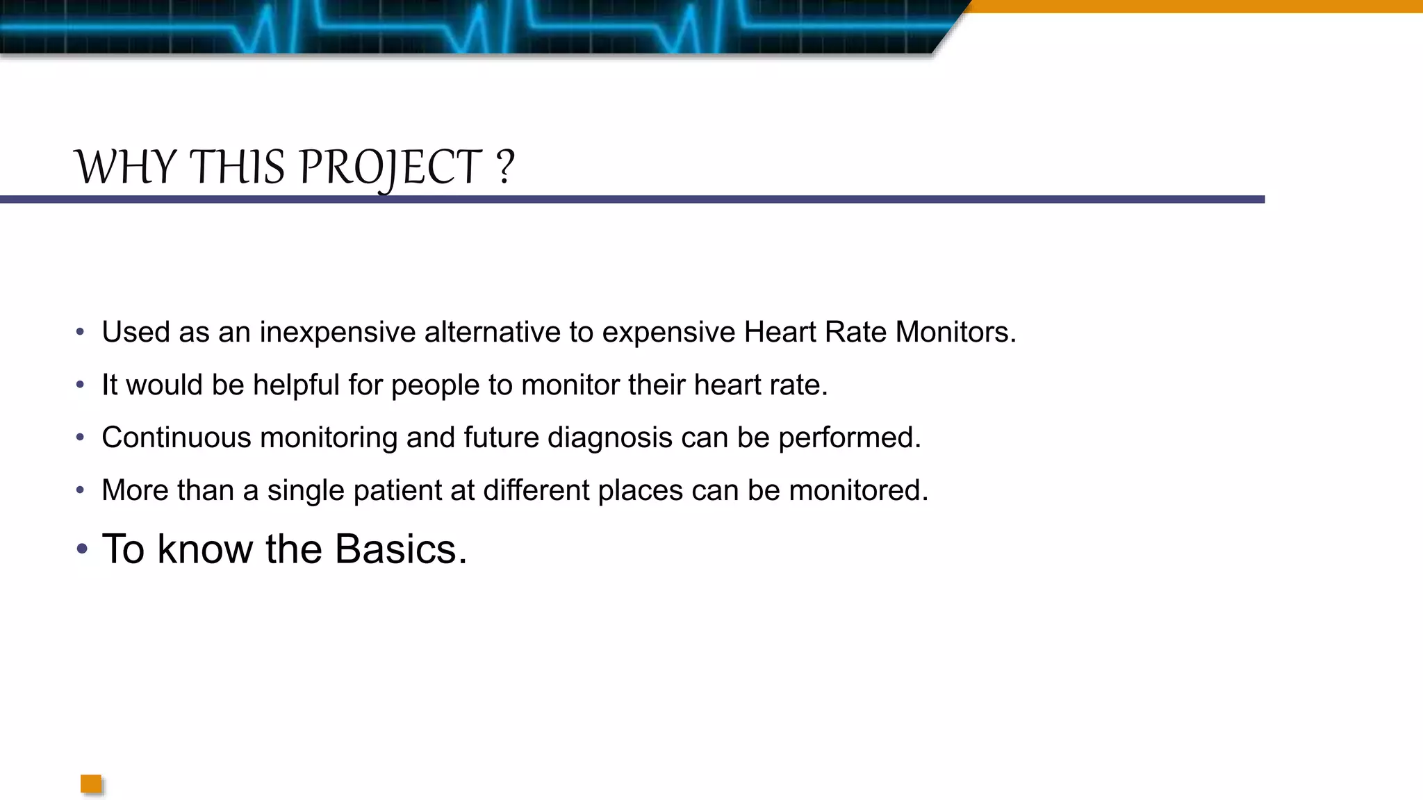 Heart beat monitoring system | PPTX