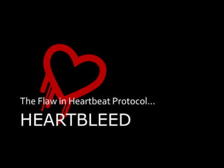 Heartbleed | PPTX