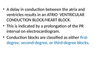 Heart block,types,causes and management .pptx